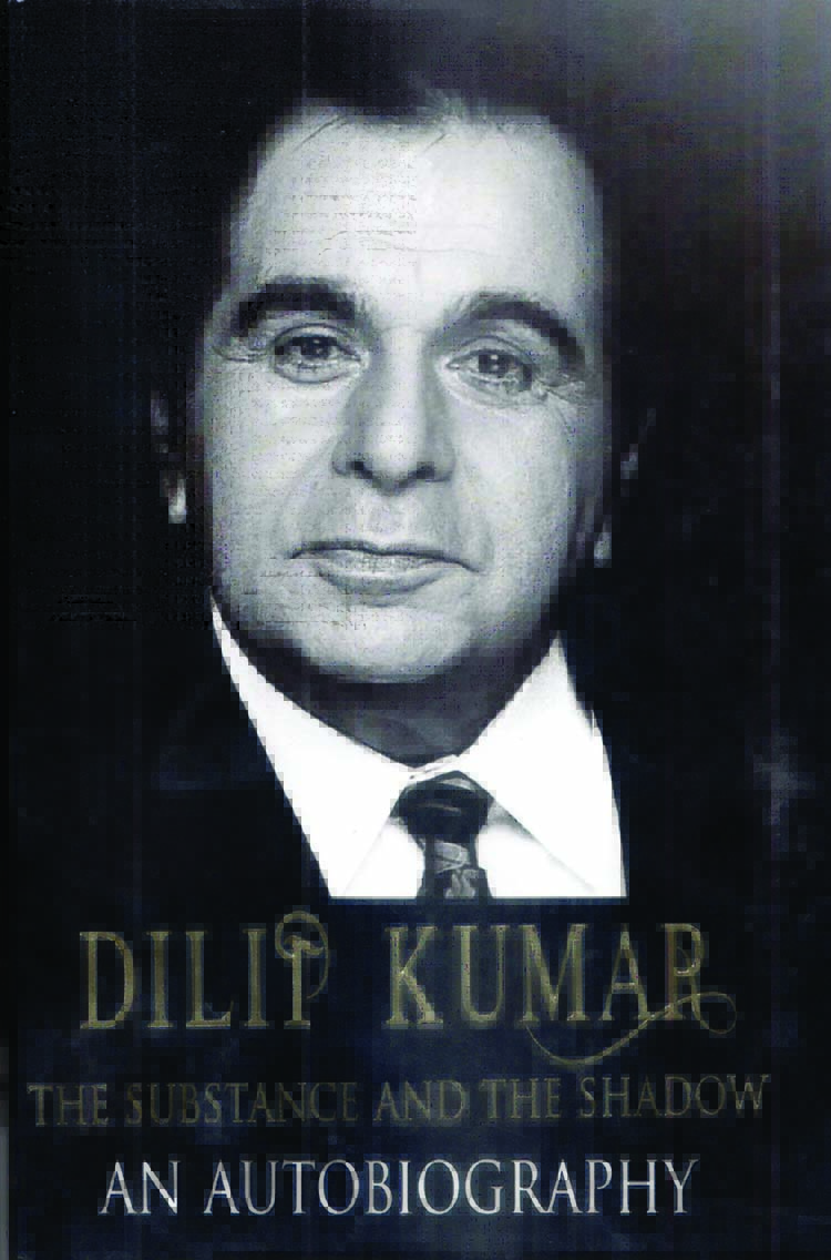 “Dilip Kumar: The Substance And The Shadow -- An Autobiography ...